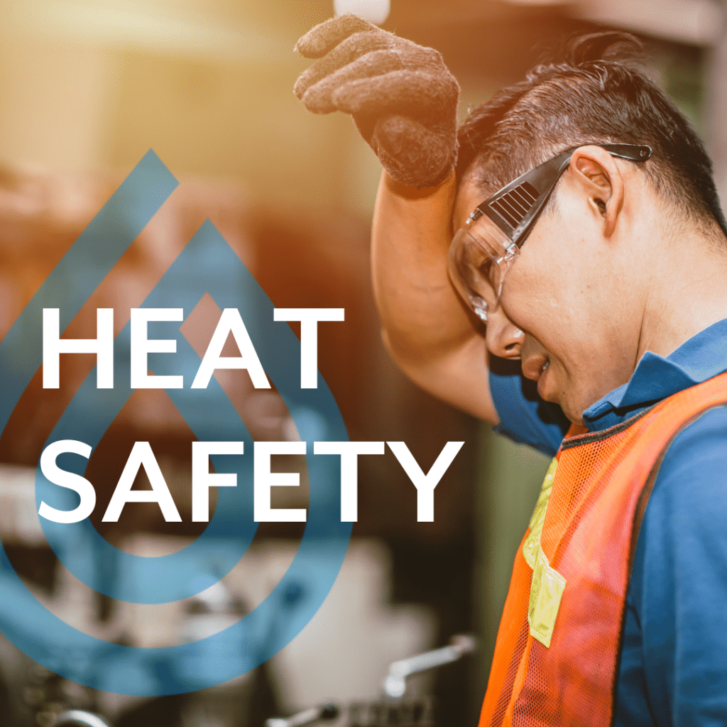 Stay Safe in the Heat